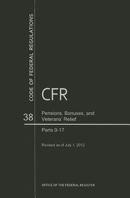 楽天ブックス: Code of Federal Regulations, Title 38, Pensions, Bonuses, and ...