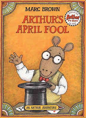 楽天ブックス: Arthur's April Fool [With *] - Marc Tolon Brown - 9780316111812 ...
