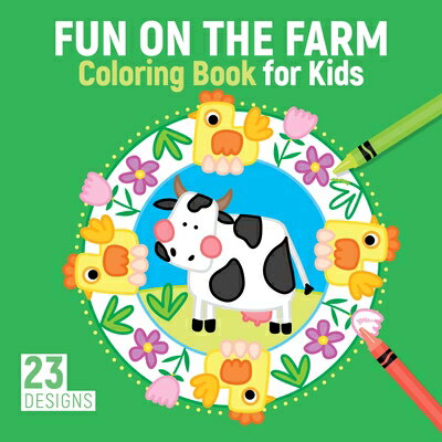 楽天ブックス: Fun on the Farm Coloring Book for Kids: 23 Designs - Kristin ...