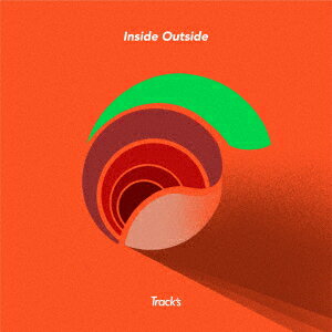 楽天ブックス: Inside Outside - Track's - 4582515751852 : CD