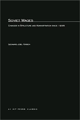 楽天ブックス: Soviet Wages: Changes in Structure and Administration since ...