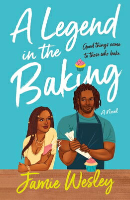 楽天ブックス: A Legend in the Baking - Jamie Wesley - 9781250801876 : 洋書