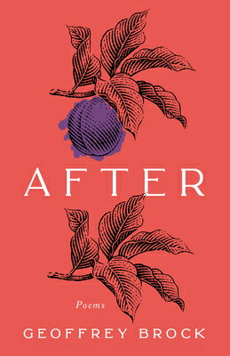 楽天ブックス: After - Geoffrey Brock - 9781589881877 : 洋書