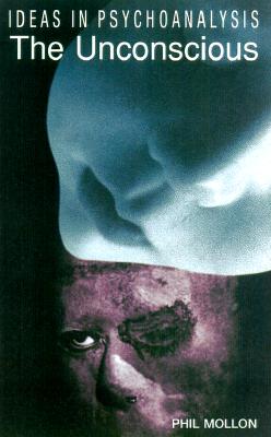 楽天ブックス: Unconscious - Phil Mollon - 9781840461879 : 洋書