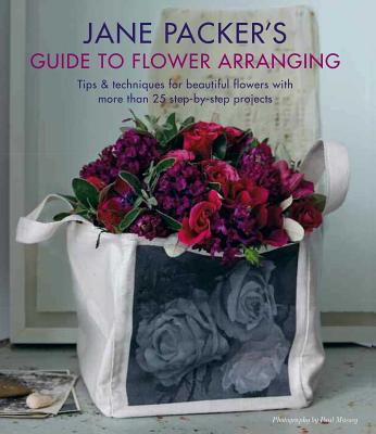 楽天ブックス: JANE PACKERS GUIDE TO FLOWER ARRANGING(P - JANE PACKER ...