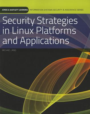 楽天ブックス: Security Strategies in Linux Platforms and Applications ...