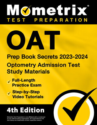 楽天ブックス: Oat Prep Book Secrets 2023-2024 - Optometry Admission Test ...