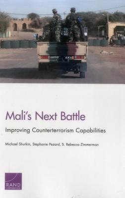 楽天ブックス: Mali's Next Battle: Improving Counterterrorism Capabilities ...