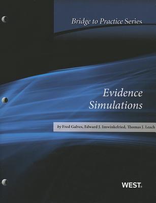楽天ブックス: Galves, Imwinkelried and Leach's Evidence Simulations: Bridge ...