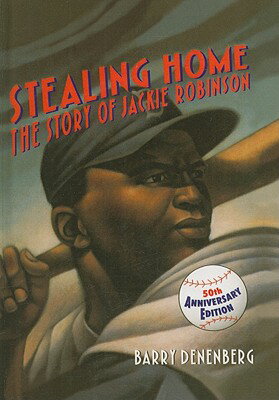 楽天ブックス: Stealing Home: The Story of Jackie Robinson - Barry Denenberg ...