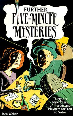 楽天ブックス: Further Five-Minute Mysteries: 36 New Cases of Murder and ...