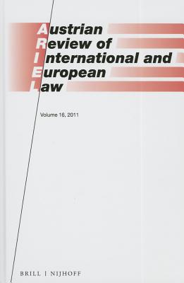 楽天ブックス: Austrian Review of International and European Law, Volume 16 ...
