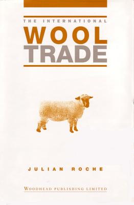 楽天ブックス: The International Wool Trade - Julian Roche - 9781855731912 : 洋書