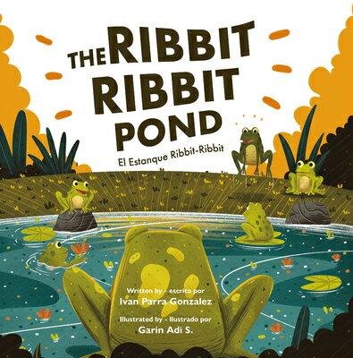 楽天ブックス: The Ribbit-Ribbit Pond - Ivan Parra Gonzalez - 9781760361914 : 洋書