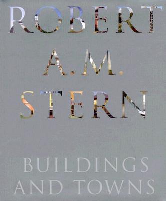 楽天ブックス: Robert A. M. Stern: Buildings and Towns - Robert A. M. Stern ...