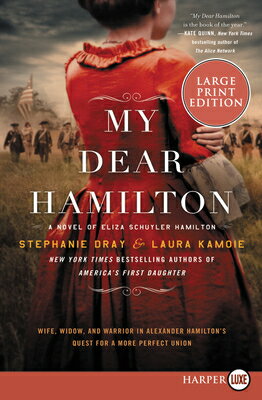 楽天ブックス: My Dear Hamilton: A Novel of Eliza Schuyler Hamilton ...
