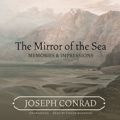 楽天ブックス: The Mirror of the Sea: Memories & Impressions - Joseph Conrad ...