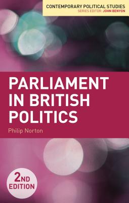 楽天ブックス: Parliament in British Politics - Philip Norton - 9780230291928 : 洋書