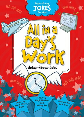 楽天ブックス: All in a Day's Work: Jokes about Jobs - Sequoia Kids Media ...