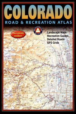 楽天ブックス: Benchmark Colorado Road & Recreation Atlas, 3rd Edition - Rand ...
