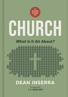 楽天ブックス: A Short Guide to Church - Dean Inserra - 9781430091950 : 洋書