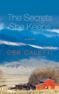 楽天ブックス: The Secrets She Keeps - Deb Caletti - 9781410481955 : 洋書