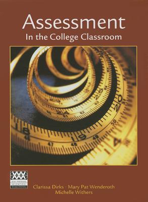 楽天ブックス: Assessment in the College Science Classroom - Clarissa Dirks ...