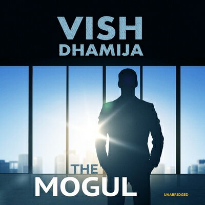 楽天ブックス: The Mogul - Vish Dhamija - 9798212011976 : 洋書