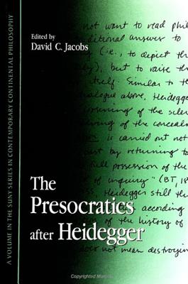 楽天ブックス: The Presocratics After Heidegger - David C. Jacobs ...