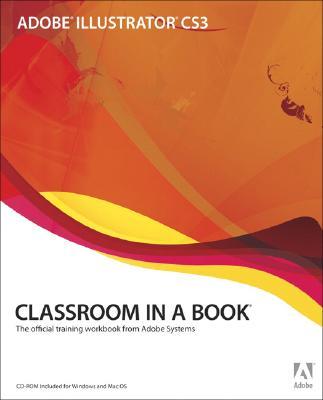 楽天ブックス: Adobe Illustrator CS3 Classroom in a Book: The Official ...
