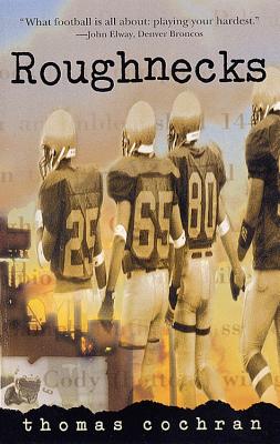 楽天ブックス: Roughnecks - Thomas Cochran - 9780152022006 : 洋書