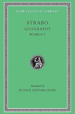 楽天ブックス: Geography, Volume III: Books 6-7 - Strabo - 9780674992016 : 洋書