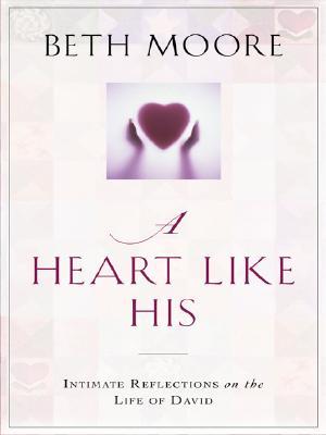 楽天ブックス: A Heart Like His: Intimate Reflections on the Life of David ...