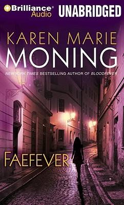 楽天ブックス: Faefever - Karen Marie Moning - 9781423342021 : 洋書
