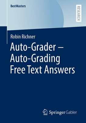 楽天ブックス: Auto-Grader - Auto-Grading Free Text Answers - Robin Richner ...