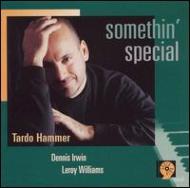 楽天ブックス: 【輸入盤】Somethin Special - Tardo Hammer - 0601917102025 : CD