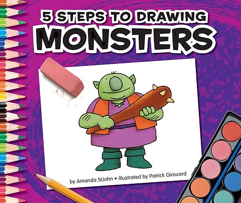 楽天ブックス: 5 Steps to Drawing Monsters - Amanda Stjohn - 9781609732028 : 洋書