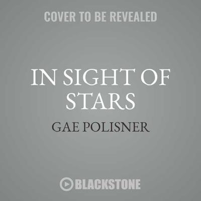 楽天ブックス: In Sight of Stars - Gae Polisner - 9781982502034 : 洋書