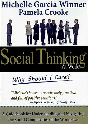 楽天ブックス: Social Thinking at Work: Why Should I Care? - Michelle Garcia ...