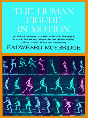 楽天ブックス: HUMAN FIGURE IN MOTION,THE(H) - EADWEARD MUYBRIDGE ...