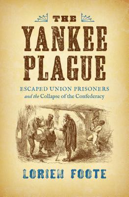 楽天ブックス: The Yankee Plague: Escaped Union Prisoners and the Collapse of ...
