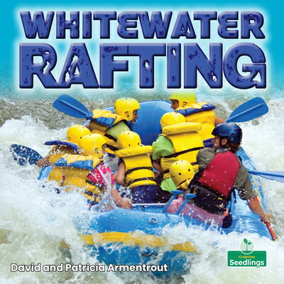 楽天ブックス: Whitewater Rafting - David Armentrout - 9781039662056 : 洋書