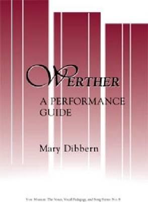 楽天ブックス: Werther: A Performance Guide - Mary Dibbern - 9781576472057 : 洋書