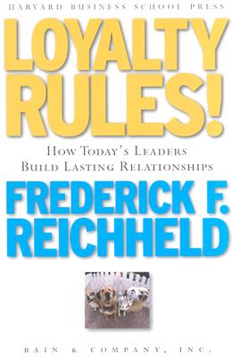 楽天ブックス: Loyalty Rules!: How Today's Leaders Build Lasting Relationship ...