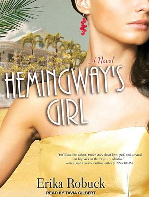 楽天ブックス: Hemingway's Girl - Erika Robuck - 9781452642062 : 洋書