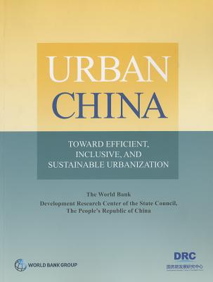 楽天ブックス: Urban China: Toward Efficient, Inclusive, and Sustainable ...