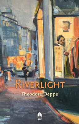 楽天ブックス: Riverlight - Theodore Deppe - 9781851322084 : 洋書