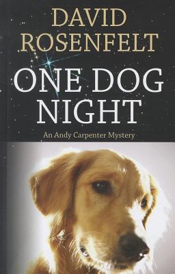 楽天ブックス: One Dog Night - David Rosenfelt - 9781410442086 : 洋書