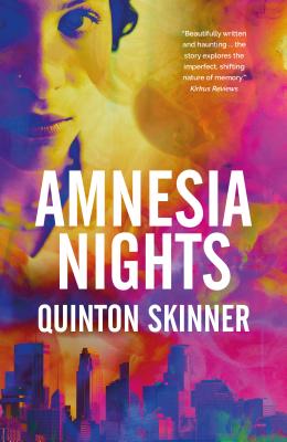 楽天ブックス: Amnesia Nights - Quinton Skinner - 9781909572089 : 洋書