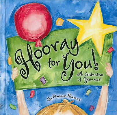 楽天ブックス: Hooray for You!: A Celebration of "You-Ness - Marianne Richmond ...